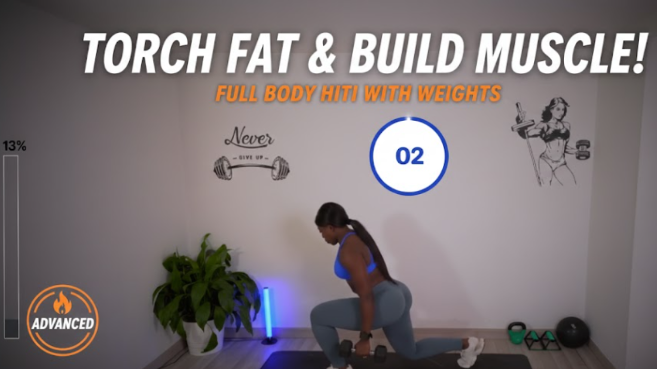 Torch Fat & Gain Muscle – Advanced Full Body HIIT With Weights