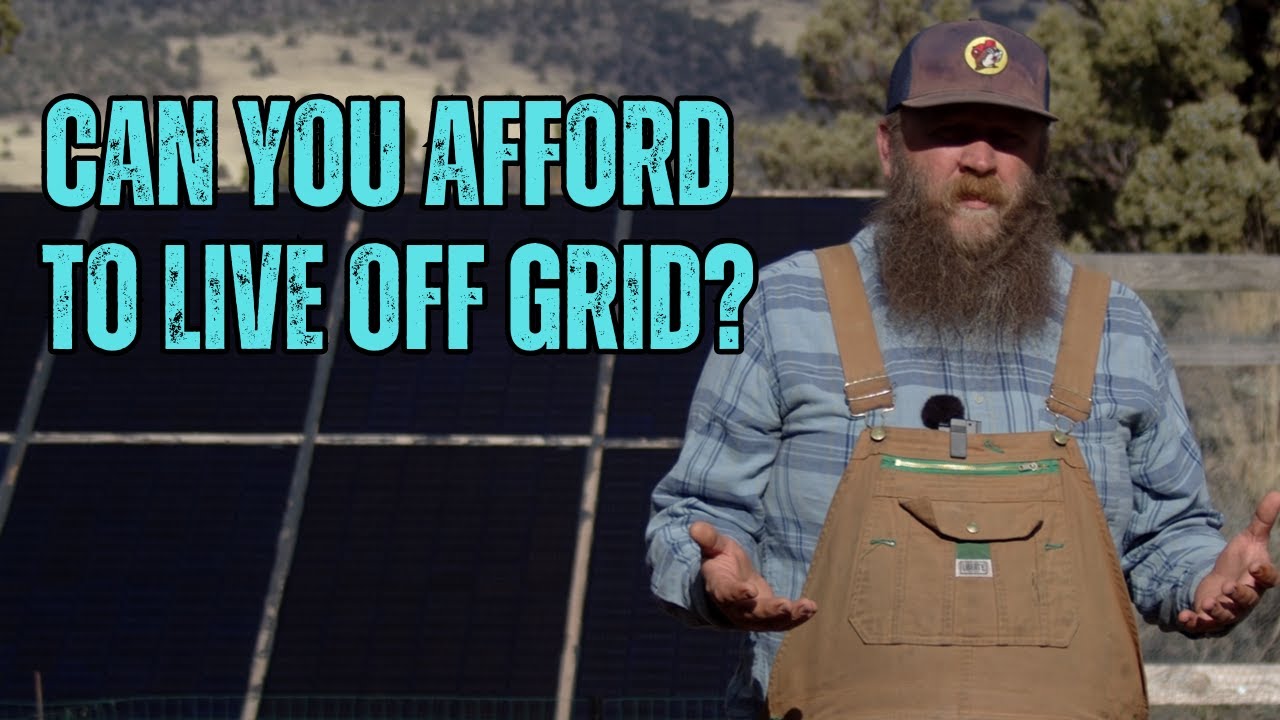 Off Grid Living Costs Explained – From Solar Panels to Water Systems