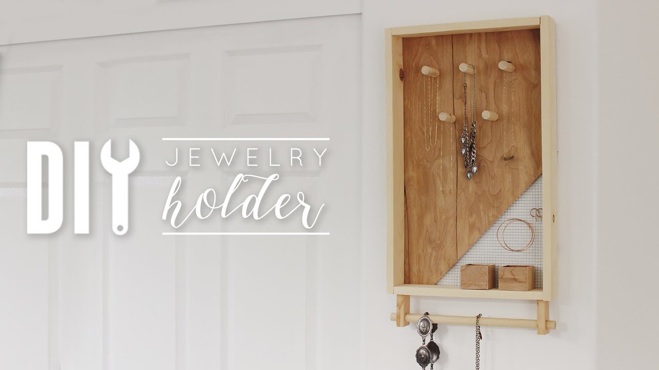 How to make a simple jewelry holder