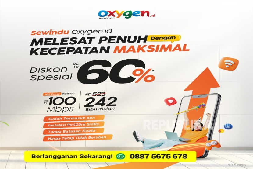Oxygen.id Diskon Hingga 60 Persen: Saatnya Upgrade Internet Rumah!