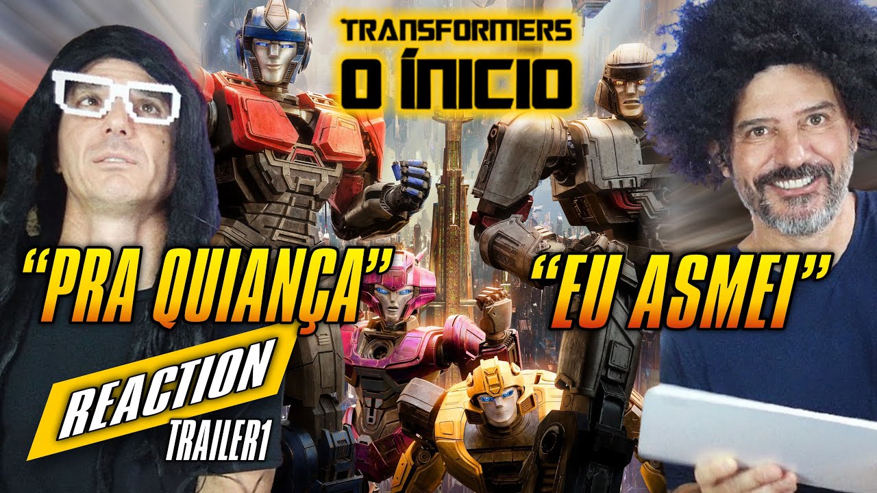 Mais um Transformers e dessa vez pra crianças? Trailer 1 #reaction