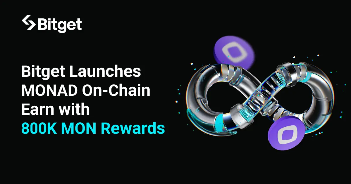 Bitget Launches MONAD On-Chain Earn and 800,000 MON Trading Rewards as MON Lists on the ...