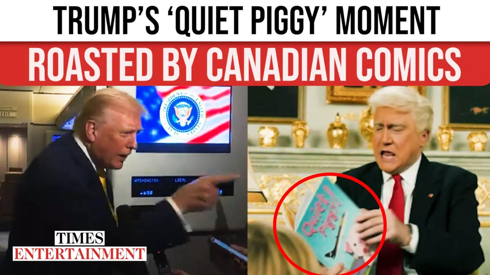 ‘Quiet Piggy’ Meltdown Roasted: Canada’s 22 Minutes Slams Trump Over ...
