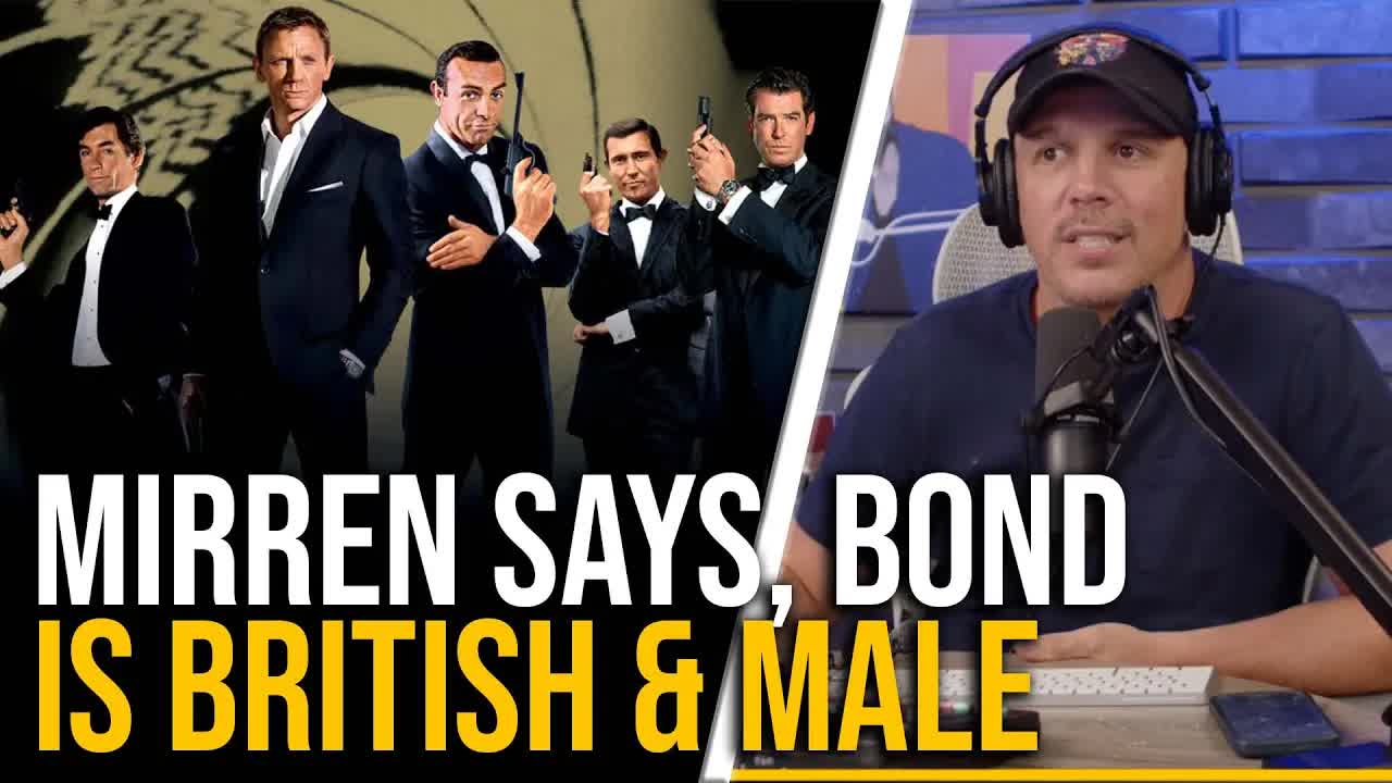 Helen Mirren: Two essential aspects of Bond, British and male