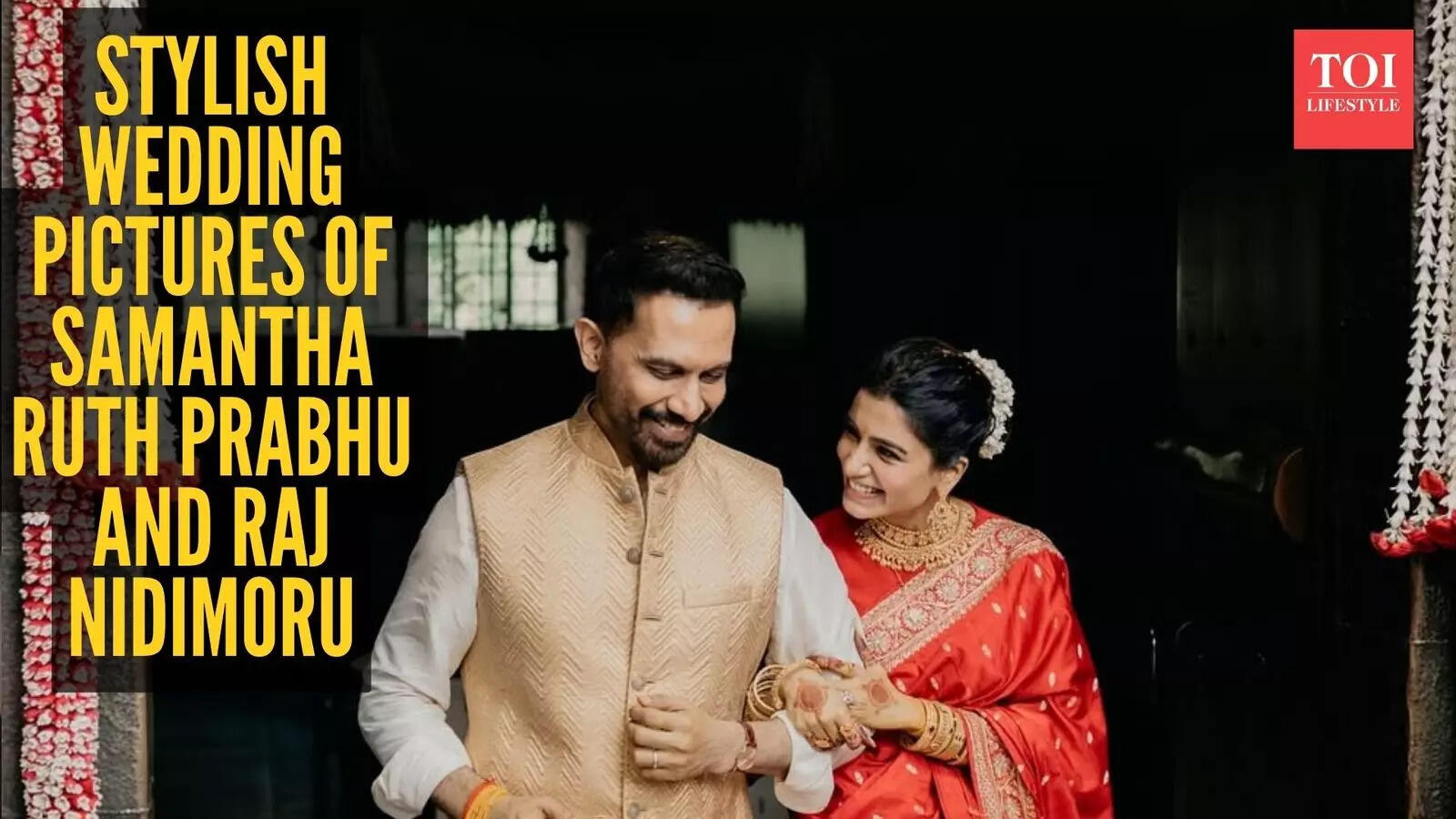 Samantha Ruth Prabhu weds Raj Nidimoru: A classic bride in red Banarasi ...