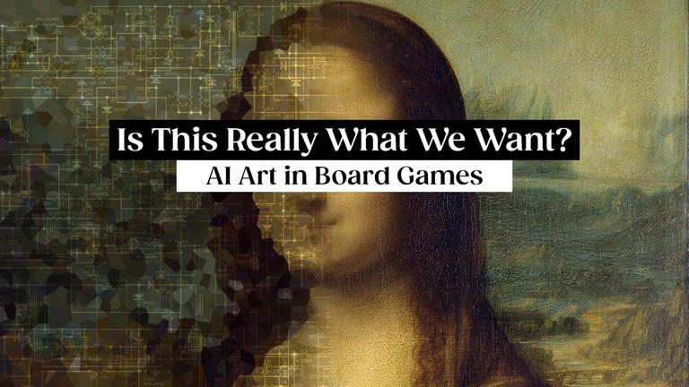 Is This Really What We Want? - AI Art in Board Games