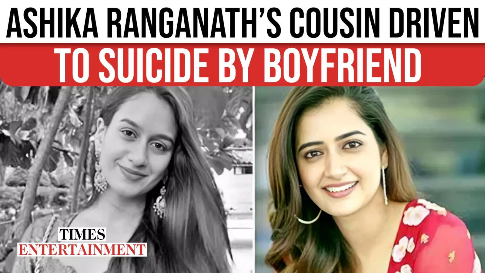 Ashika Ranganath’s Cousin Dies by Suicide; Boyfriend and His Mother Booked
