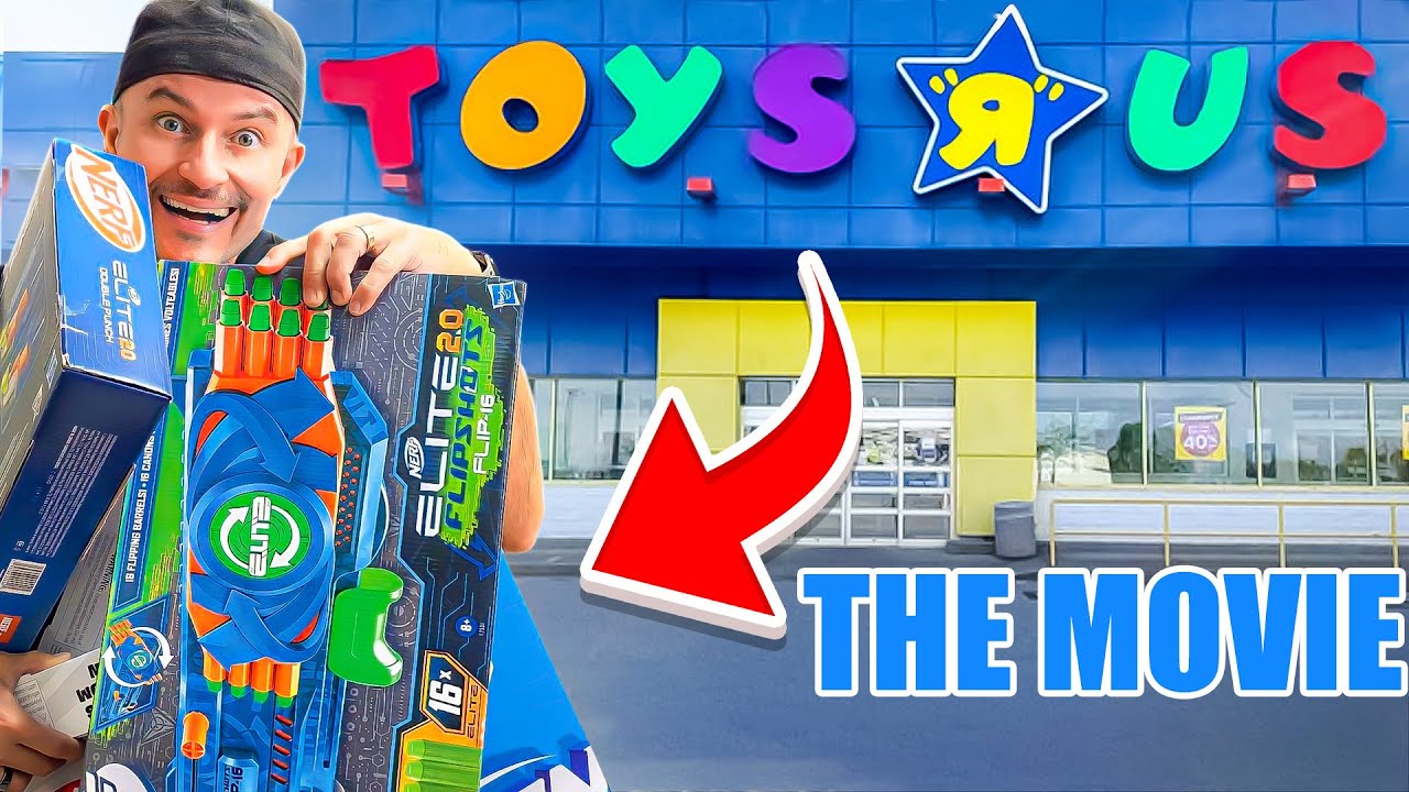 Nerf blasters at Toys R Us - The movie