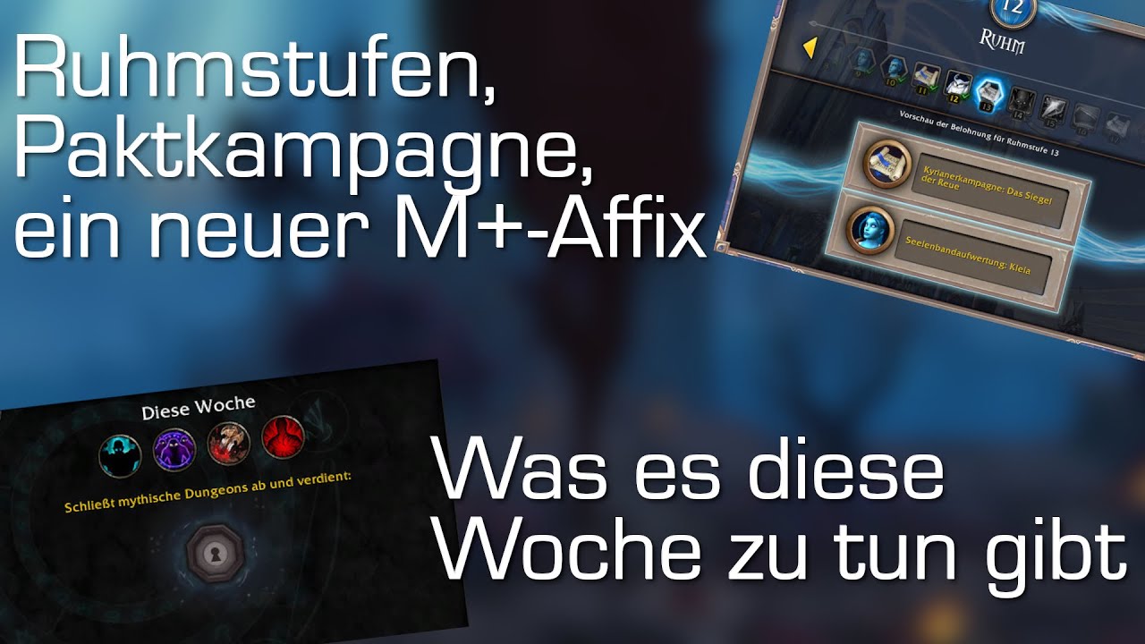 Pakt, ein neuer M+-Affix und mehr: Was es diese Woche in Shadowlands zu ...