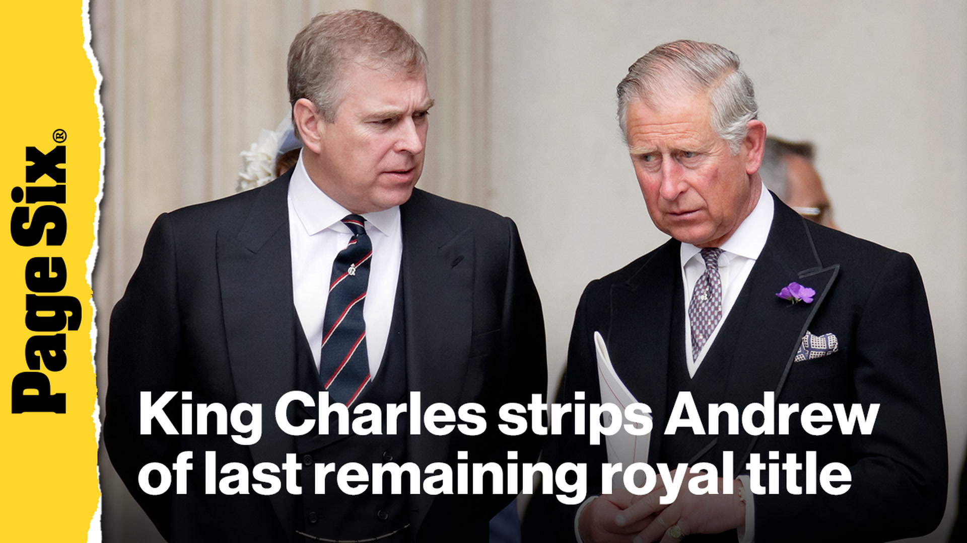 King Charles strips Andrew of last royal title in shocking move: 'His ...