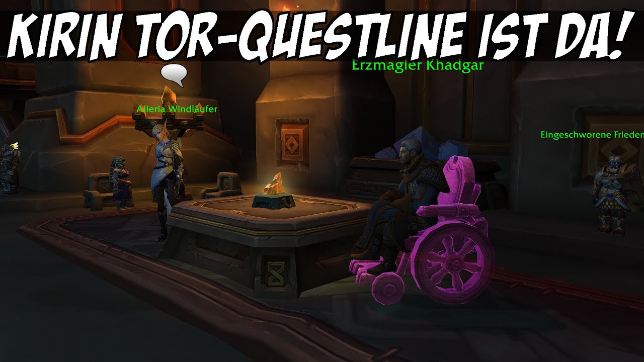 Der finale Inhalt von 11.0.7: Kirin Tor-Questline + Titel jetzt ...