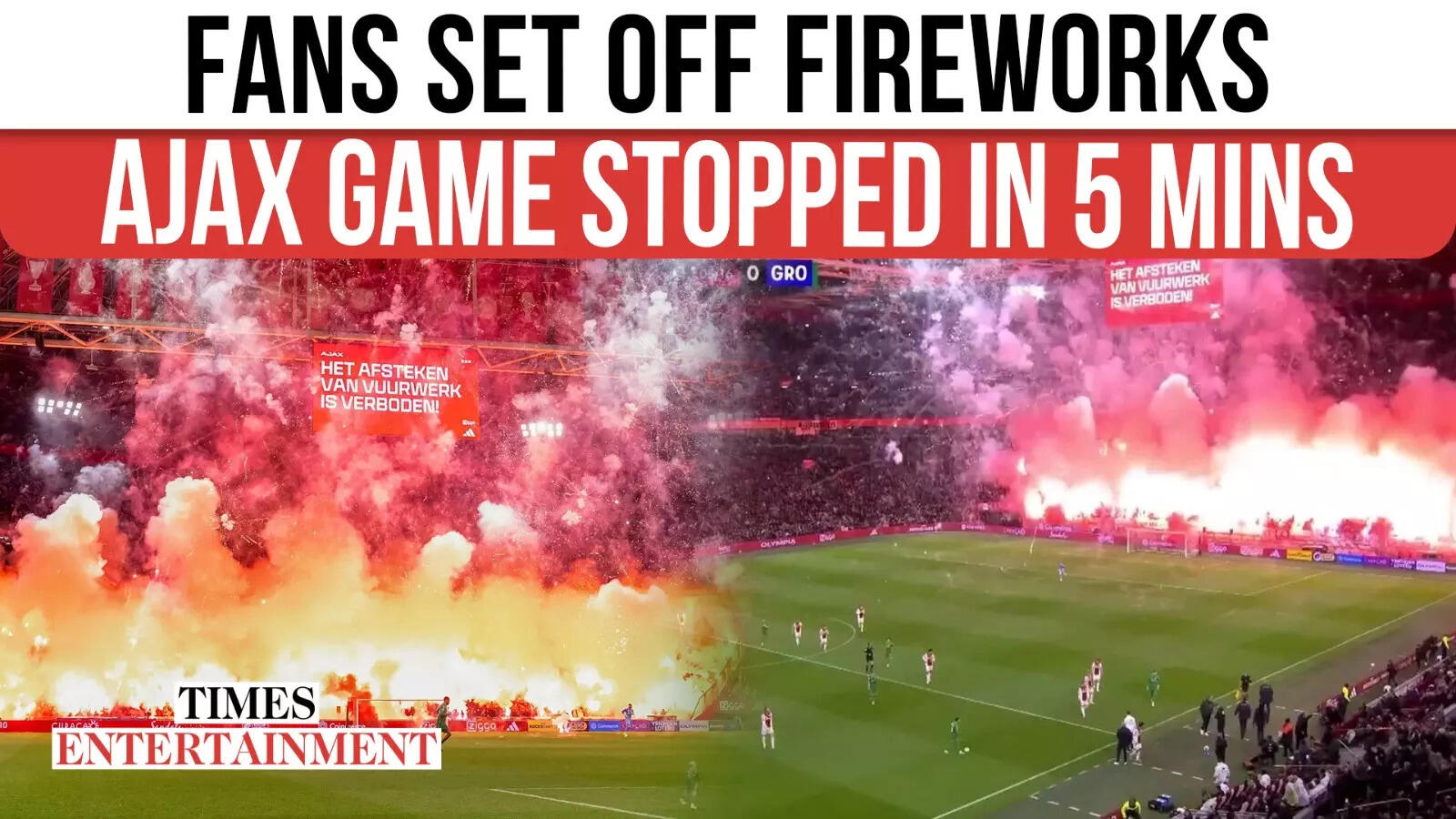 Chaos at Ajax: Game ABANDONED After Fireworks Erupt Inside Stadium in 5 ...