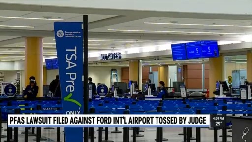 PFAS lawsuit filed against Ford International Airport tossed by judge