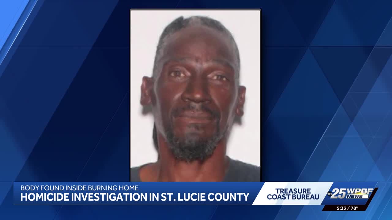 Fire turns to homicide investigation in St. Lucie County; victim identified