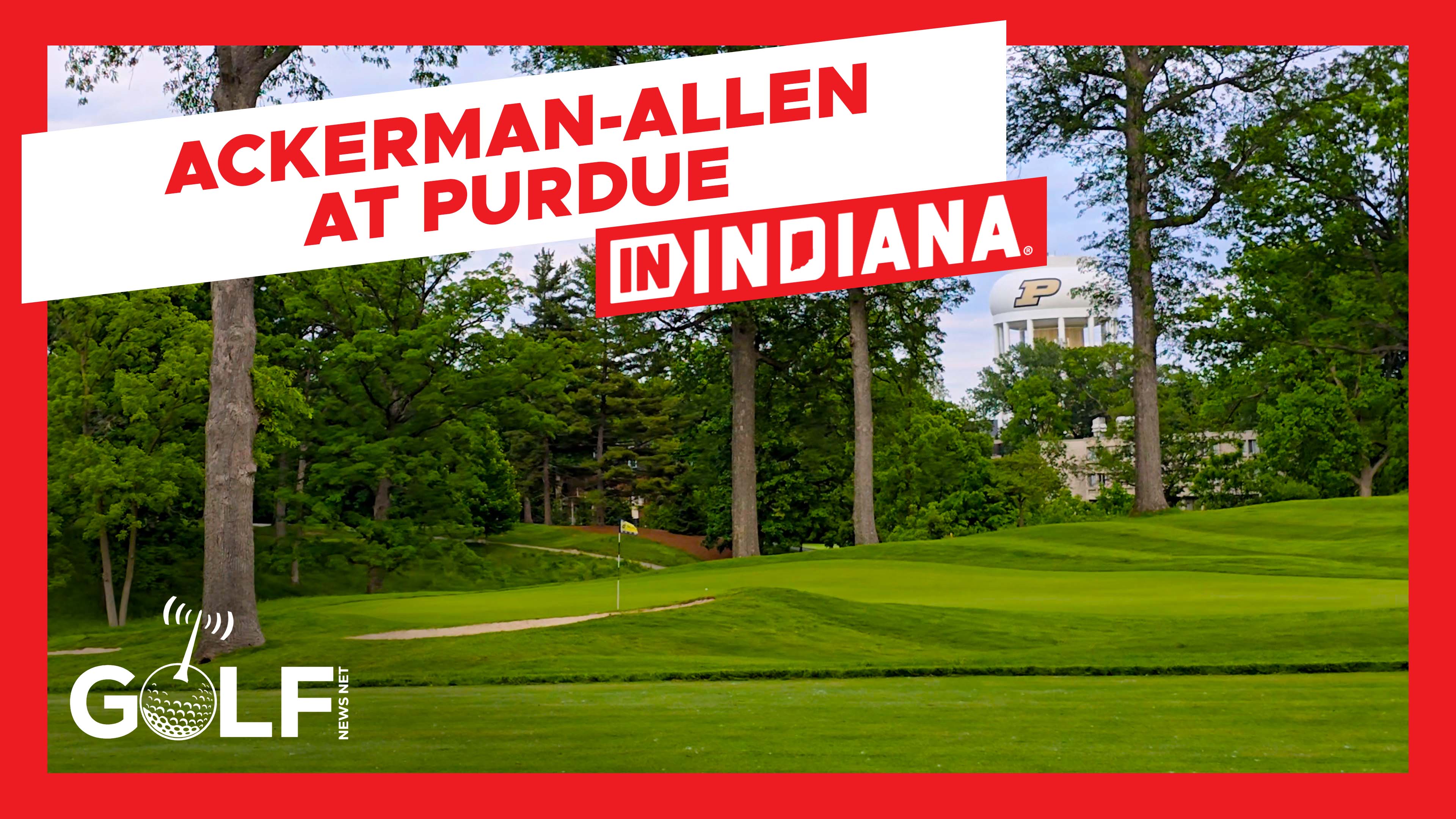 Golfing In Indiana: Purdue University's Ackerman-Allen Course