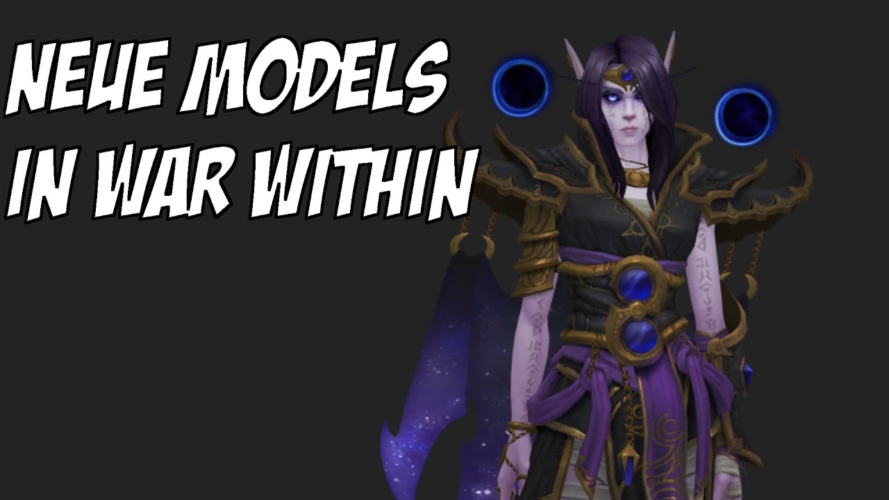 Richtig starke Models: Die neuen Charmodels in The War Within für ...