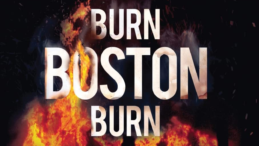 Dark Castle Adapting ‘Burn Boston Burn' True Crime Book Into Feature ...