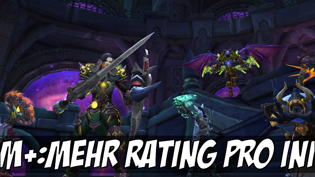 Mehr Rating pro Keystone! Blizzard passt den M+ Score je Schlüsselstein ...