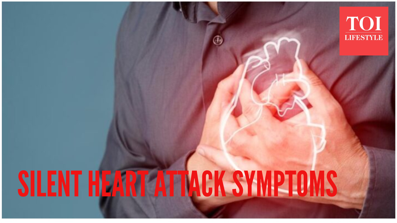 What is a silent heart attack; 5 common symptoms, according to doc