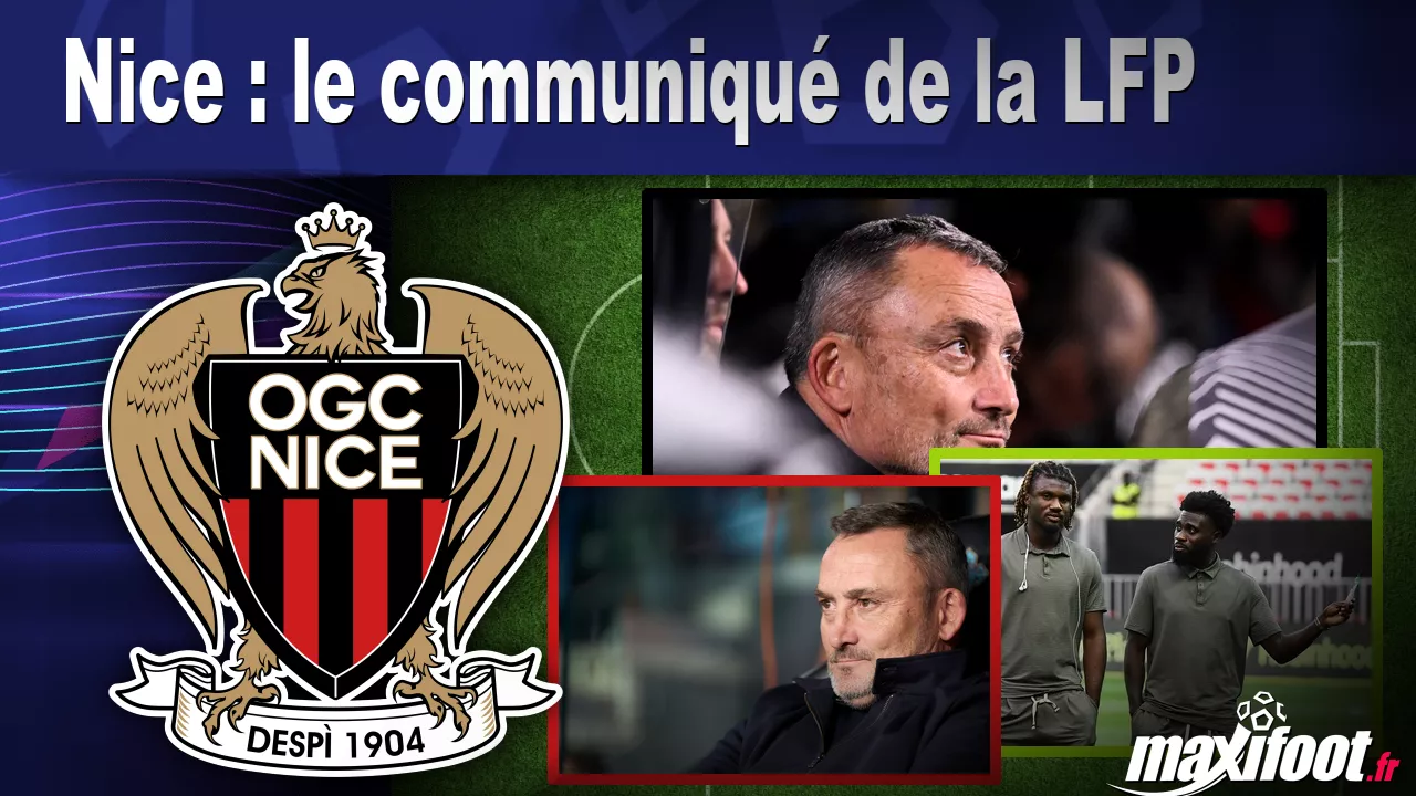 Nice : le communiqué de la LFP