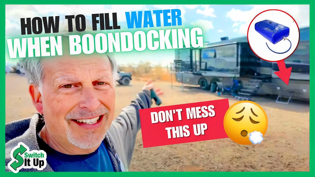Avoid common RV water filling mistakes while boondocking