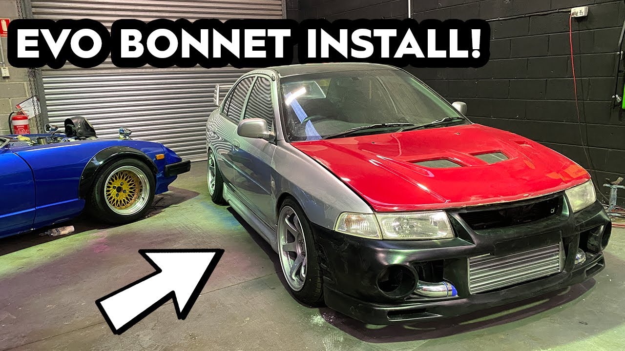 EVO Bonnet Installation The Budget Car Build Levels Up