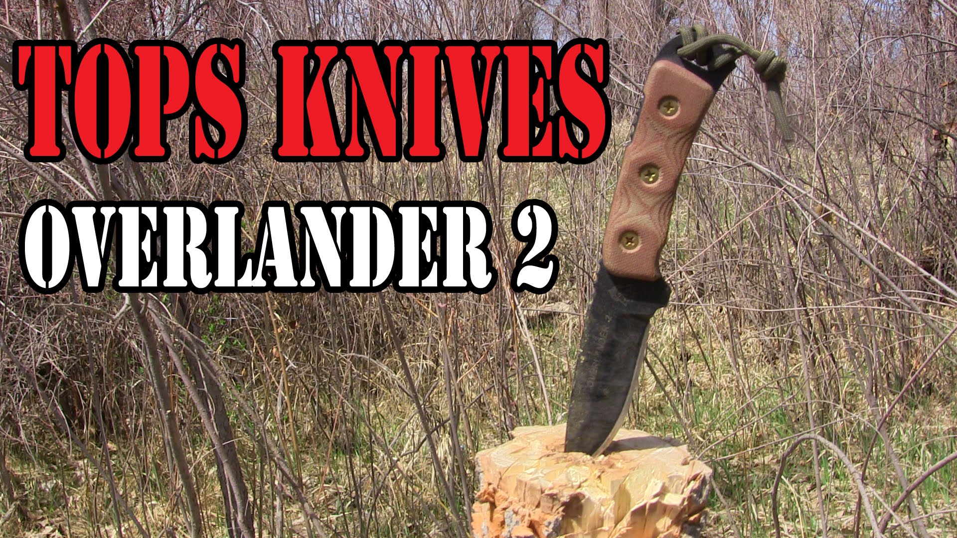 TOPS Knives Overlander 2: Full field review