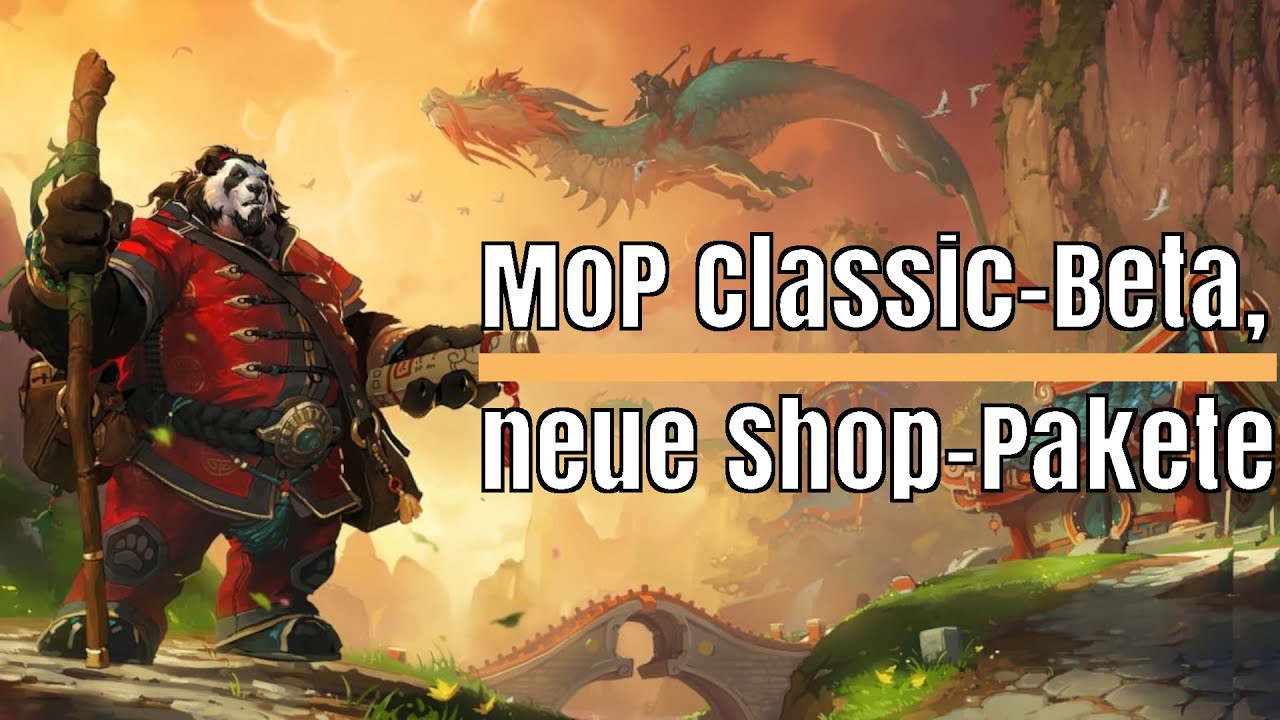 WoW-News: MoP Classic-Beta gestartet, 11.1.7 PTR, Medivh-Mounts und Set ...