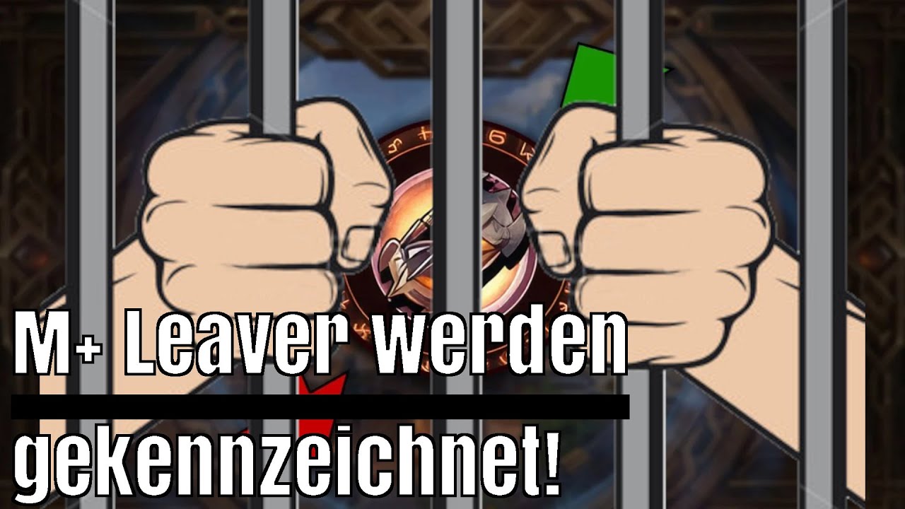 "Deserter badge" kommt: Mythisch+ Leaver werden für alle öffentlich als ...