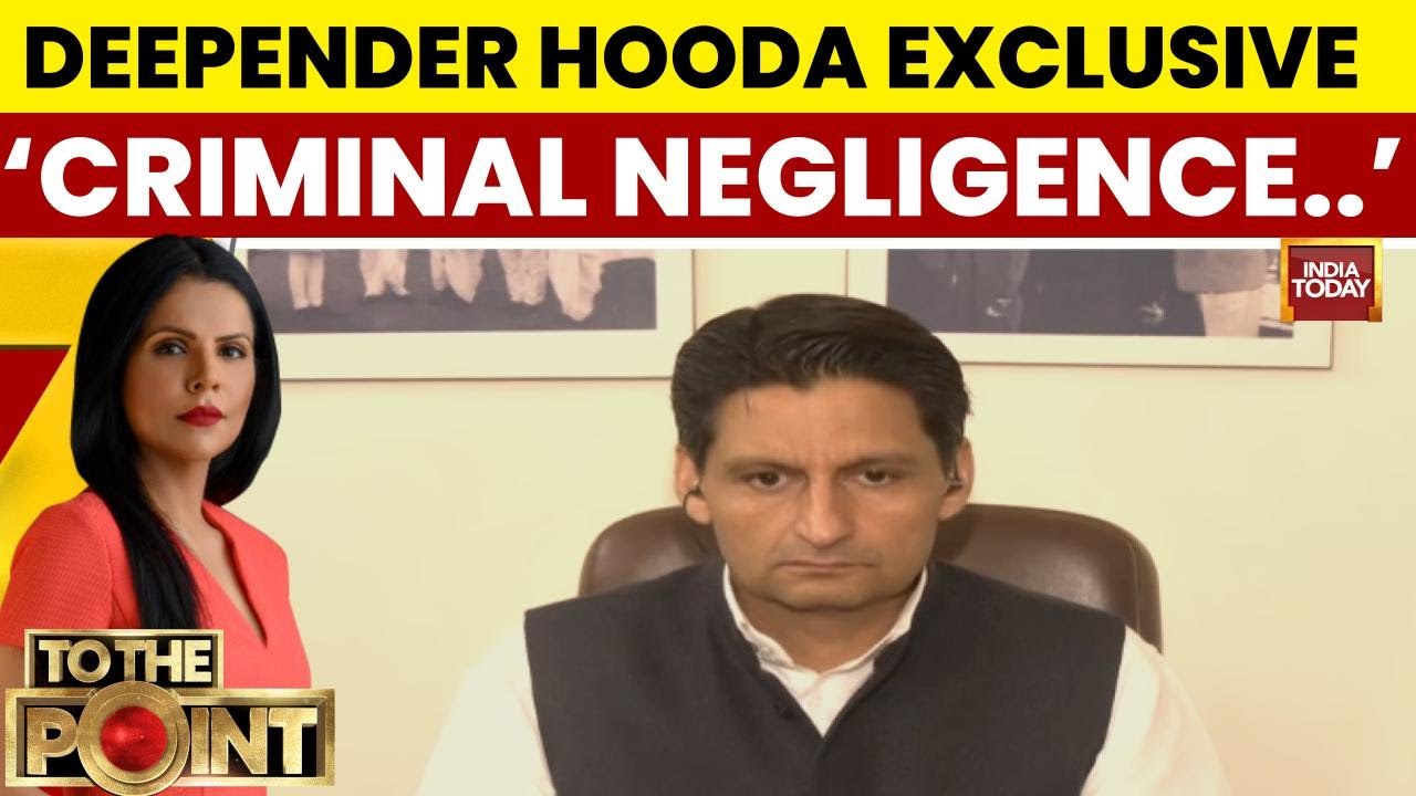 Deepender Hooda Blames Haryana Govt Negligence for Death of Two ...