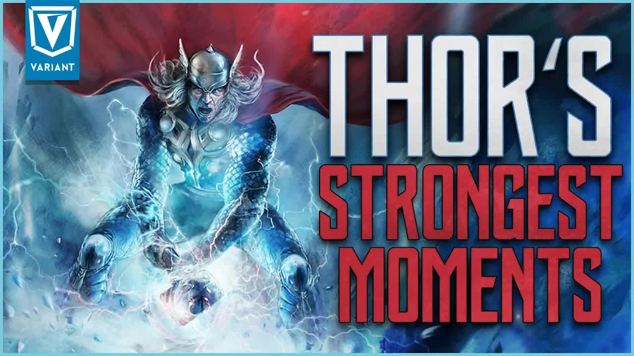Thor's most powerful moments