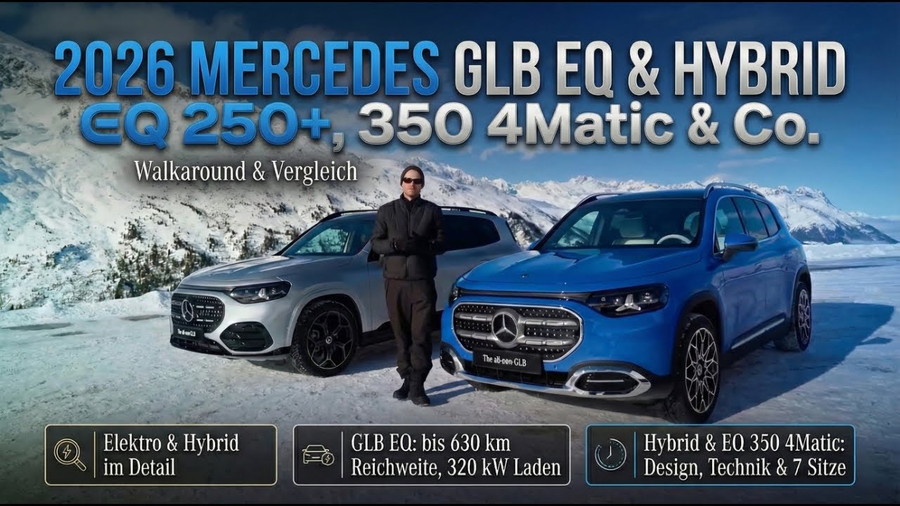 2026 Mercedes GLB EQ & Hybrid im Walkaround | Das ist das neue E-SUV