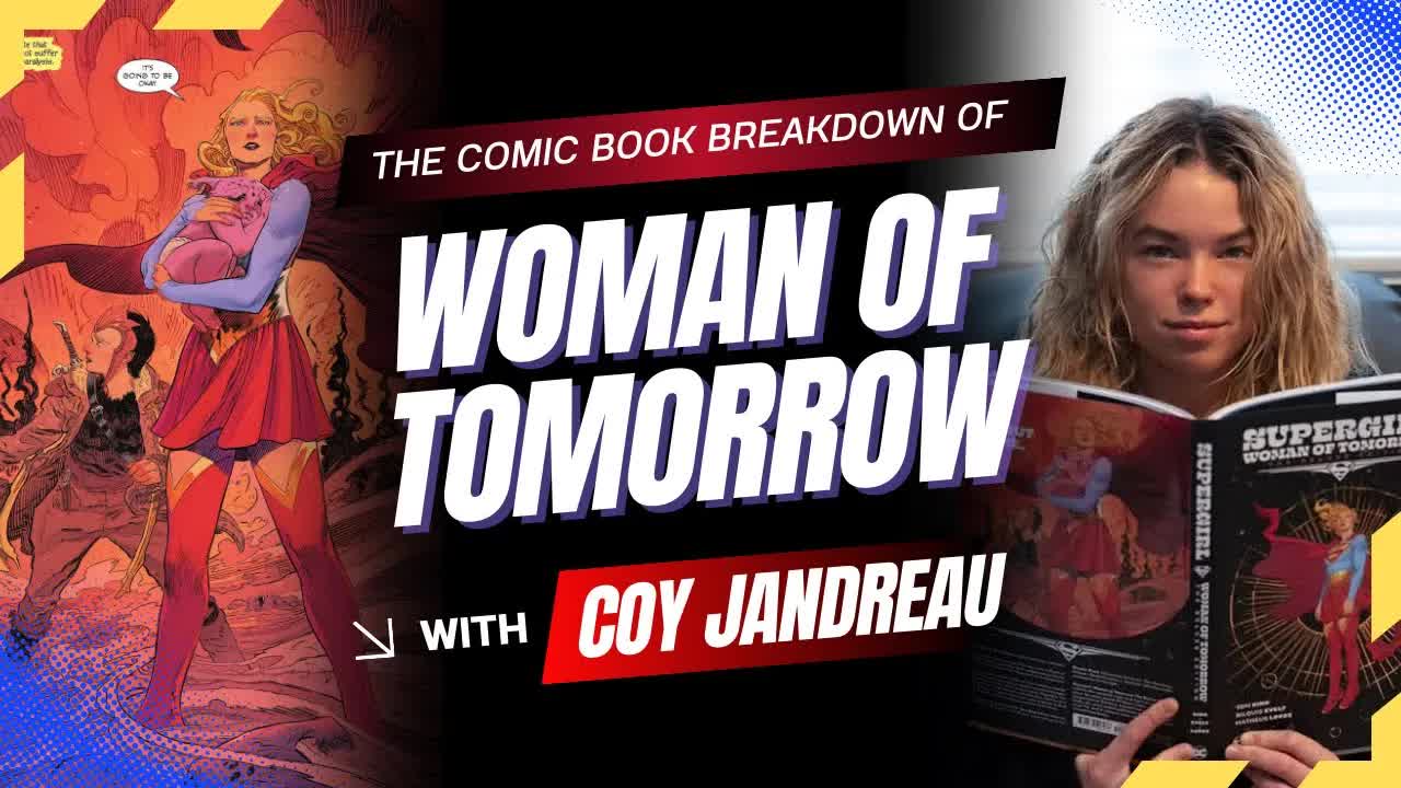 Supergirl: Woman of Tomorrow | Comic breakdown