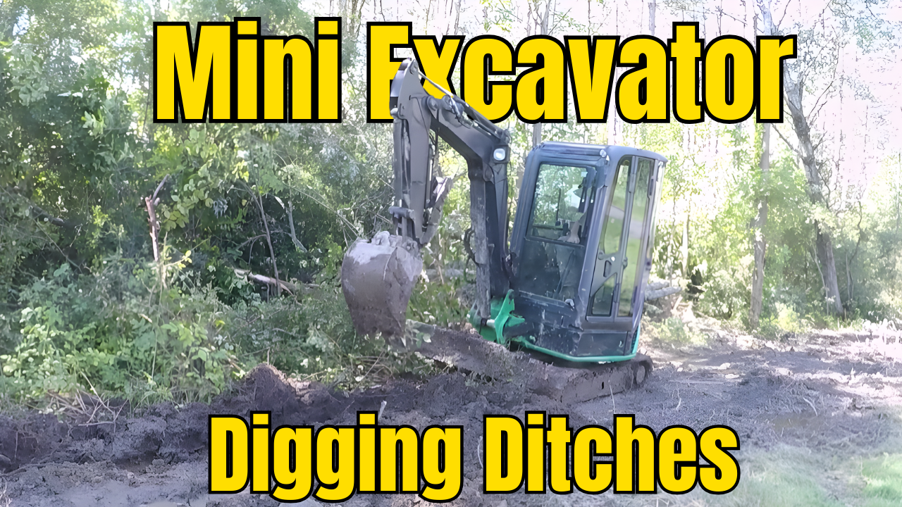 Digging a proper drainage ditch with mini excavator