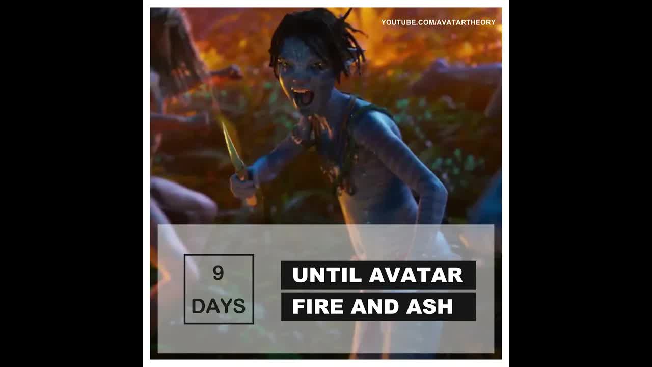 9 days until fire and ash | Avatar 3 countdown