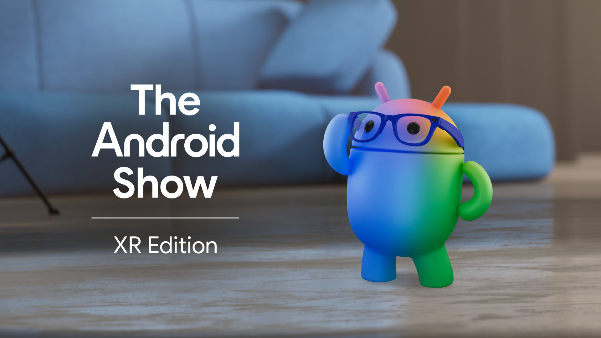 Google expands Android XR tools as developers prepare for Samsung smart ...