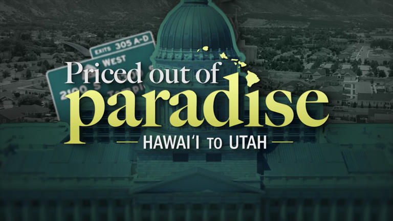 Priced out of paradise: Hawaii families build new lives in Utah while ...