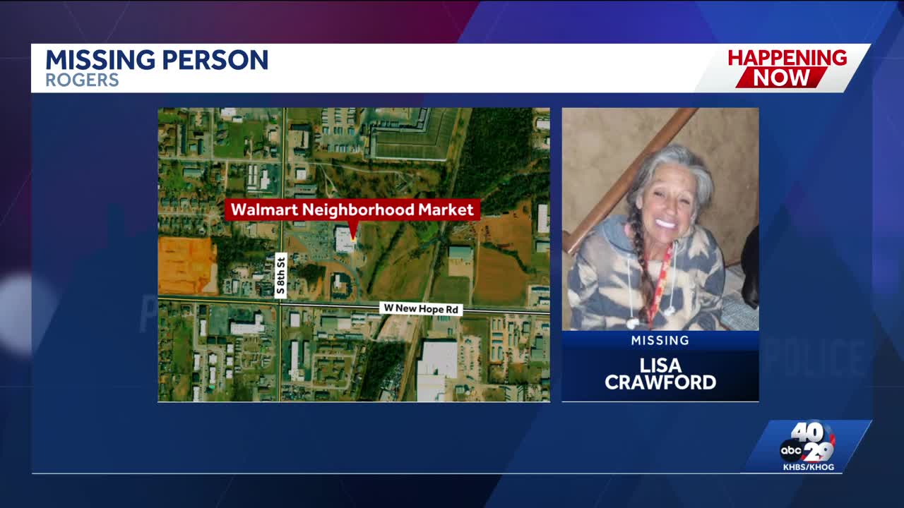 Lisa Crawford was last seen leaving a Walmart in Rogers