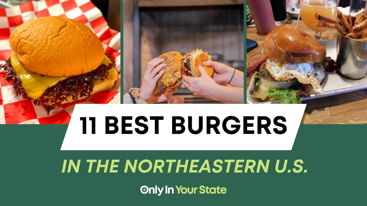 11 can't-miss burger spots in the northeastern US