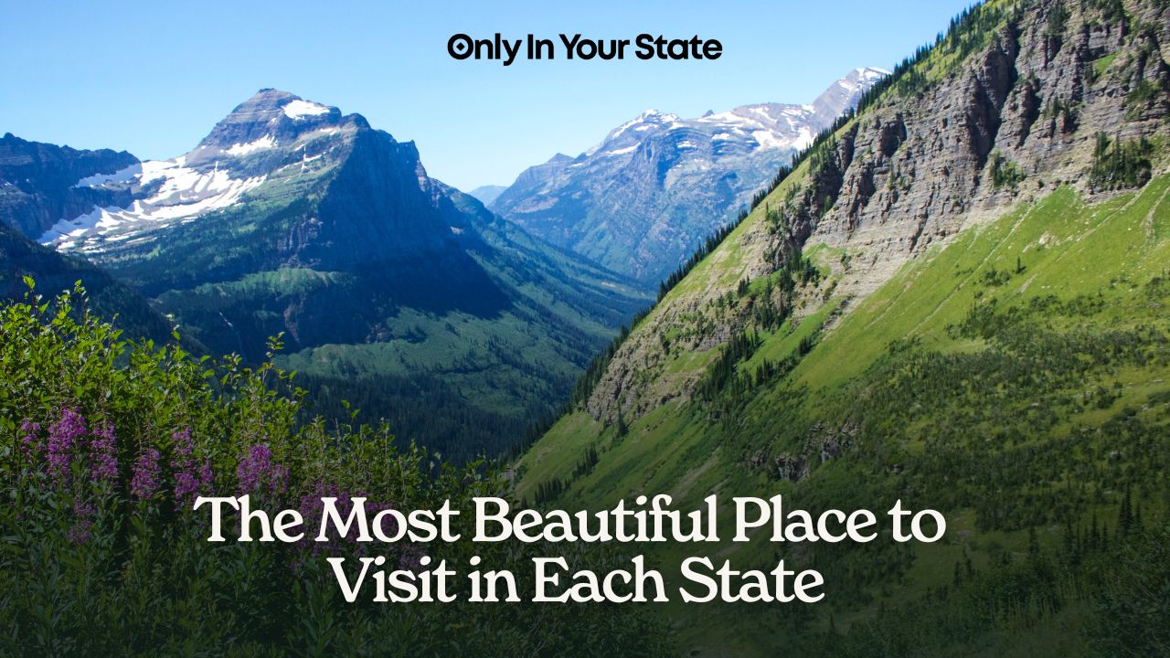 These are the most beautiful places in every US state