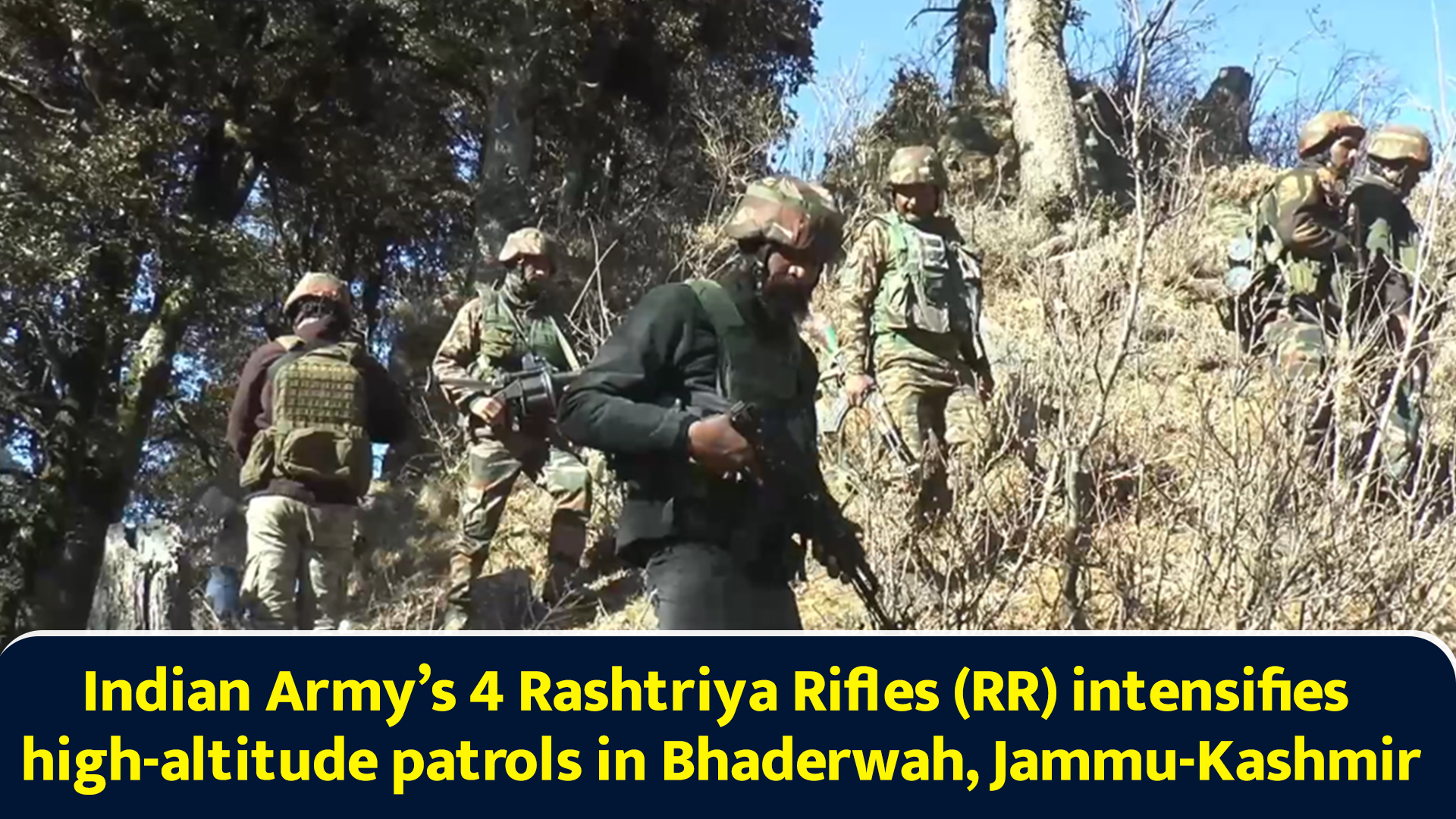 Indian Army’s 4 Rashtriya Rifles (RR) intensifies high-altitude patrols ...