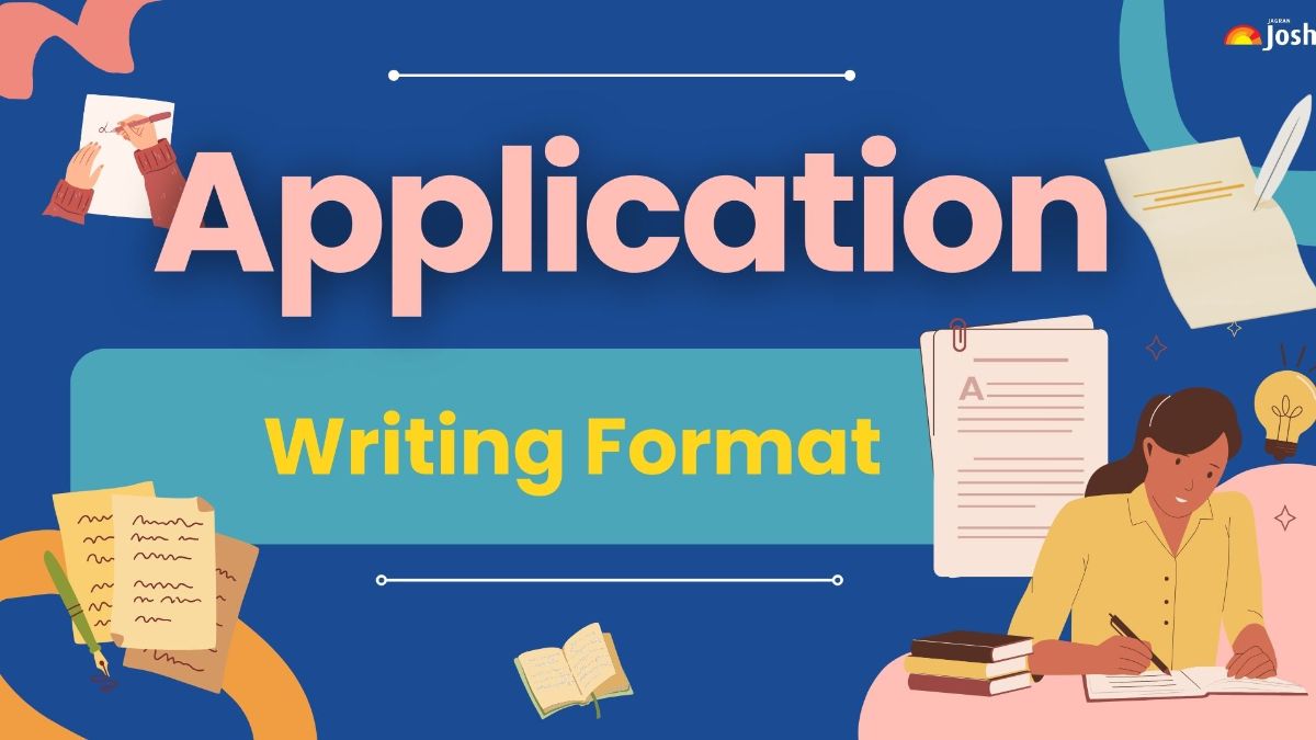 Application letter writing: format, examples, tips and more