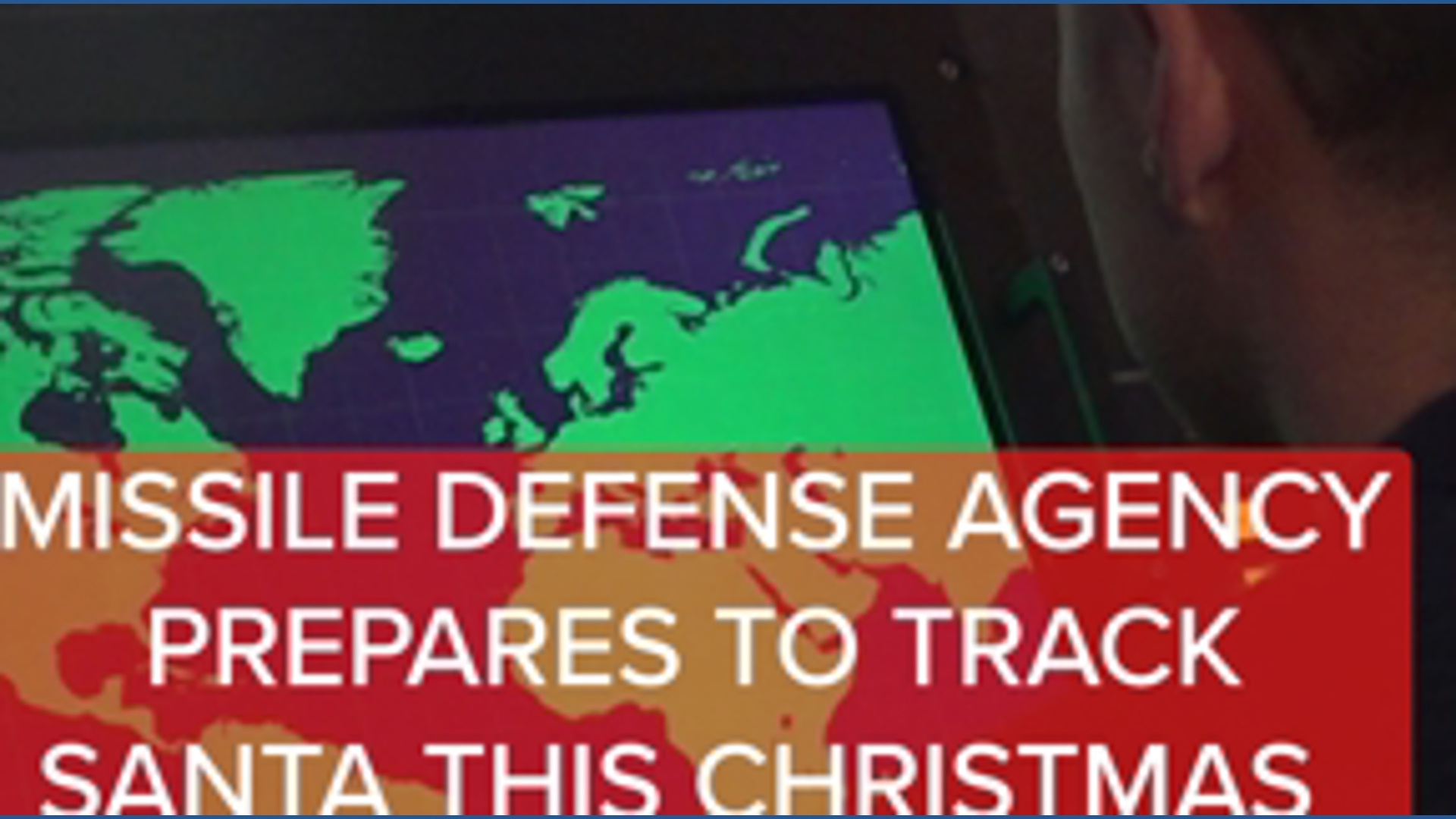 Missile Defense Agency prepares for Santa tracking this Christmas