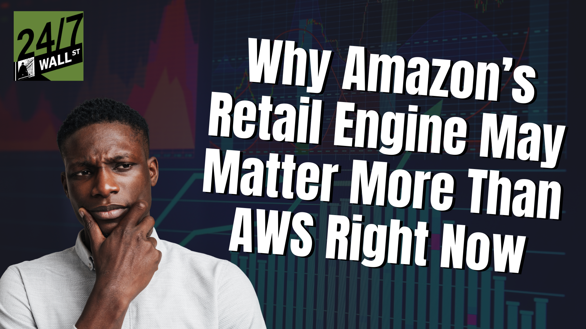 Why Amazon’s retail engine may matter more than AWS right now