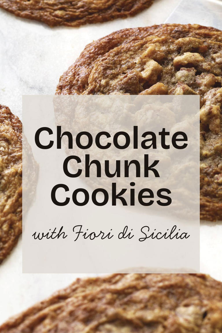 Dark chocolate chunk cookies with fiori di Sicilia