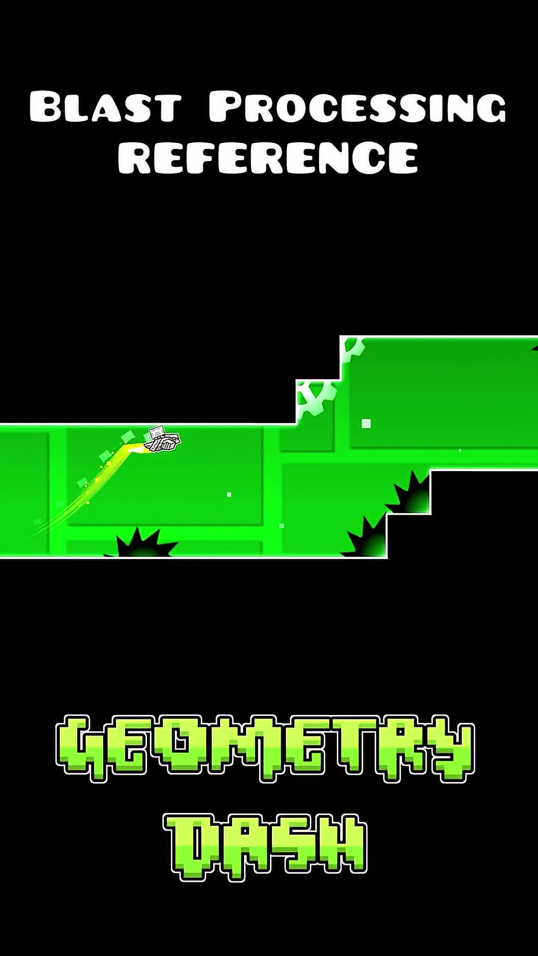 Blast processing reference #geometrydash #gdupdate #gd #deluxe12 # ...