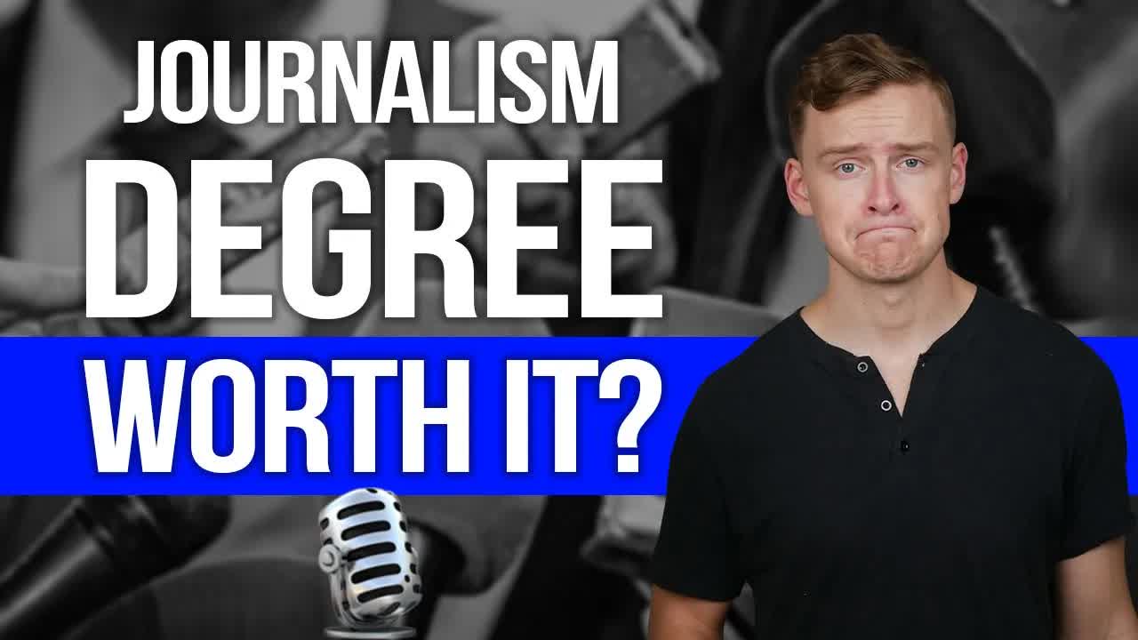 Is a journalism degree worth it?