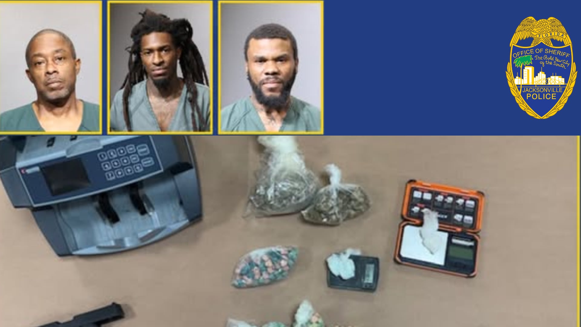 Father, son among three arrested on felony charges in drug bust: JSO