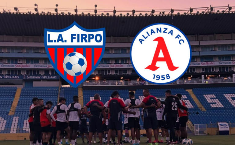 Firpo vs. Alianza: ¿a qué hora y cómo ver la final del Apertura 2025 de ...