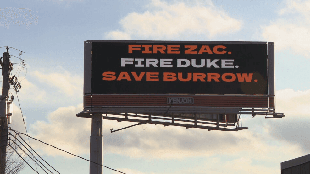 Fire Zac, fire Duke, save Burrow: New billboard shows frustrations with ...